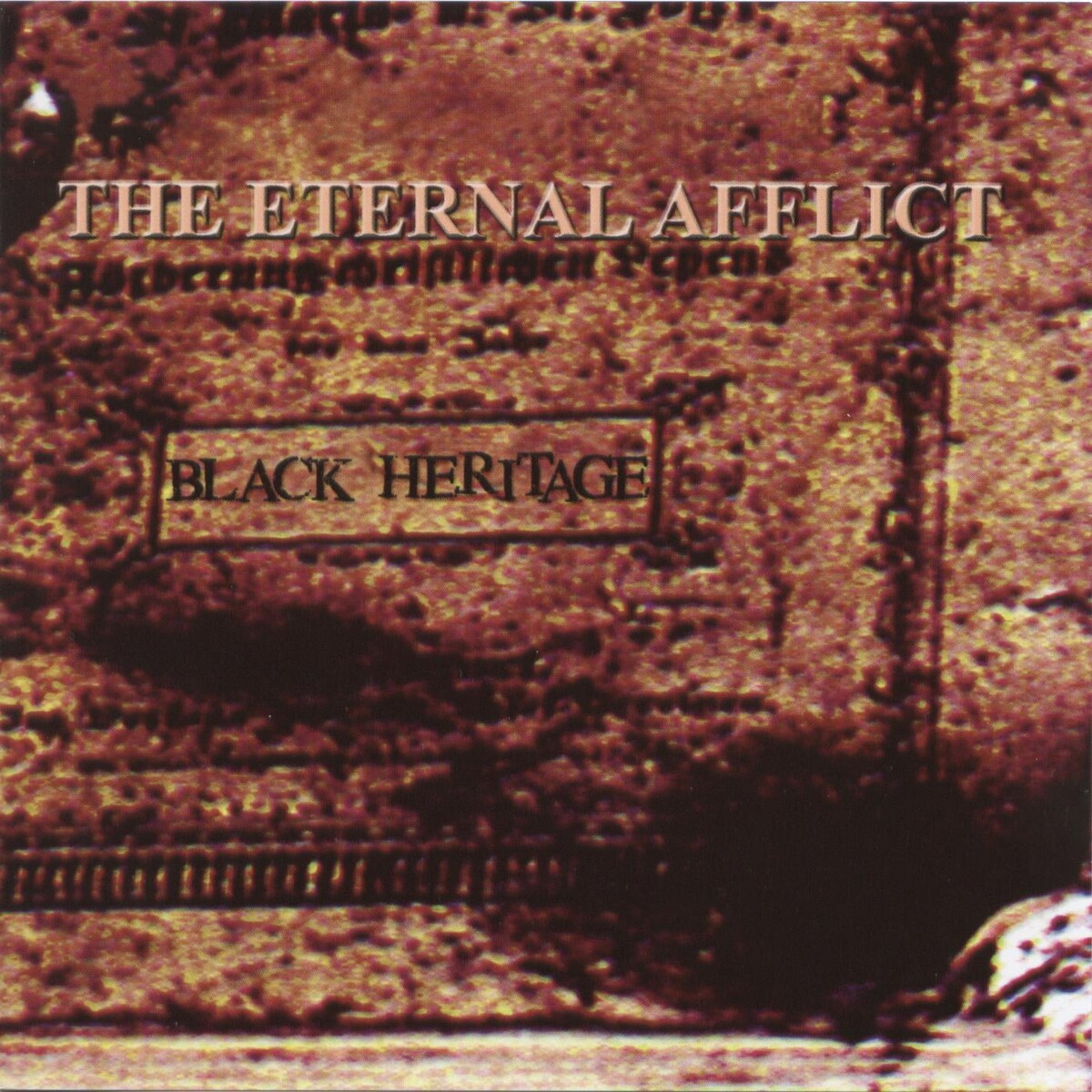 Black Heritage by The Eternal Afflict (Album): Reviews, Ratings ...