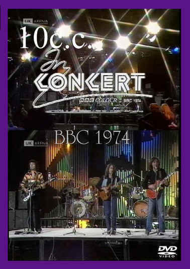 In Concert BBC 1974 by 10cc (Bootleg): Reviews, Ratings, Credits, Song ...