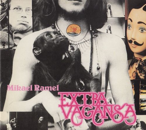 Extra Vagansa by Mikael Ramel (Album; Sonet; 067216-2): Reviews ...