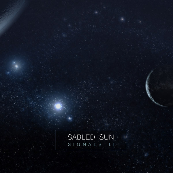 Signals II by Sabled Sun (Album, Dark Ambient): Reviews, Ratings ...