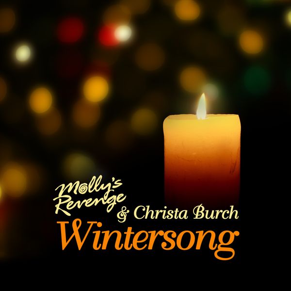 Wintersong by Molly's Revenge (Album, Christmas Music): Reviews, Ratings, Credits, Song list ...