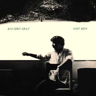 Rio zero-grau by Piry Reis (Album, MPB): Reviews, Ratings, Credits, Song list - Rate Your Music
