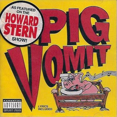 Pig Vomit by Pig Vomit (Album): Reviews, Ratings, Credits, Song list ...
