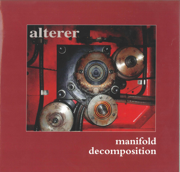 Manifold Decomposition by Alterer (Album): Reviews, Ratings, Credits ...