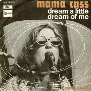 Dream a Little Dream of Me / Midnight Voyage by Mama Cass With The ...