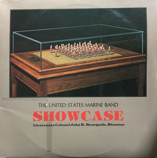 Showcase by The United States Marine Band / Lieutenant Colonel John R ...