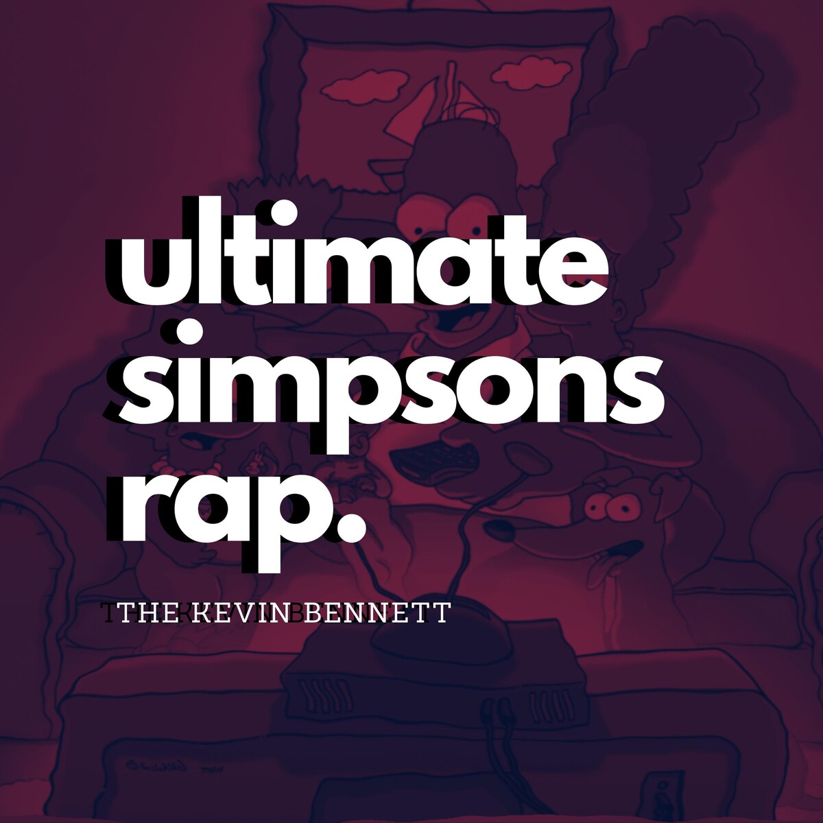 Ultimate Simpsons Rap by The Kevin Bennett (Single): Reviews, Ratings ...