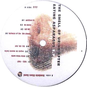 The Smell of Urine After Eating Asparagus E.P. by FFF / Bombolo Blues ...