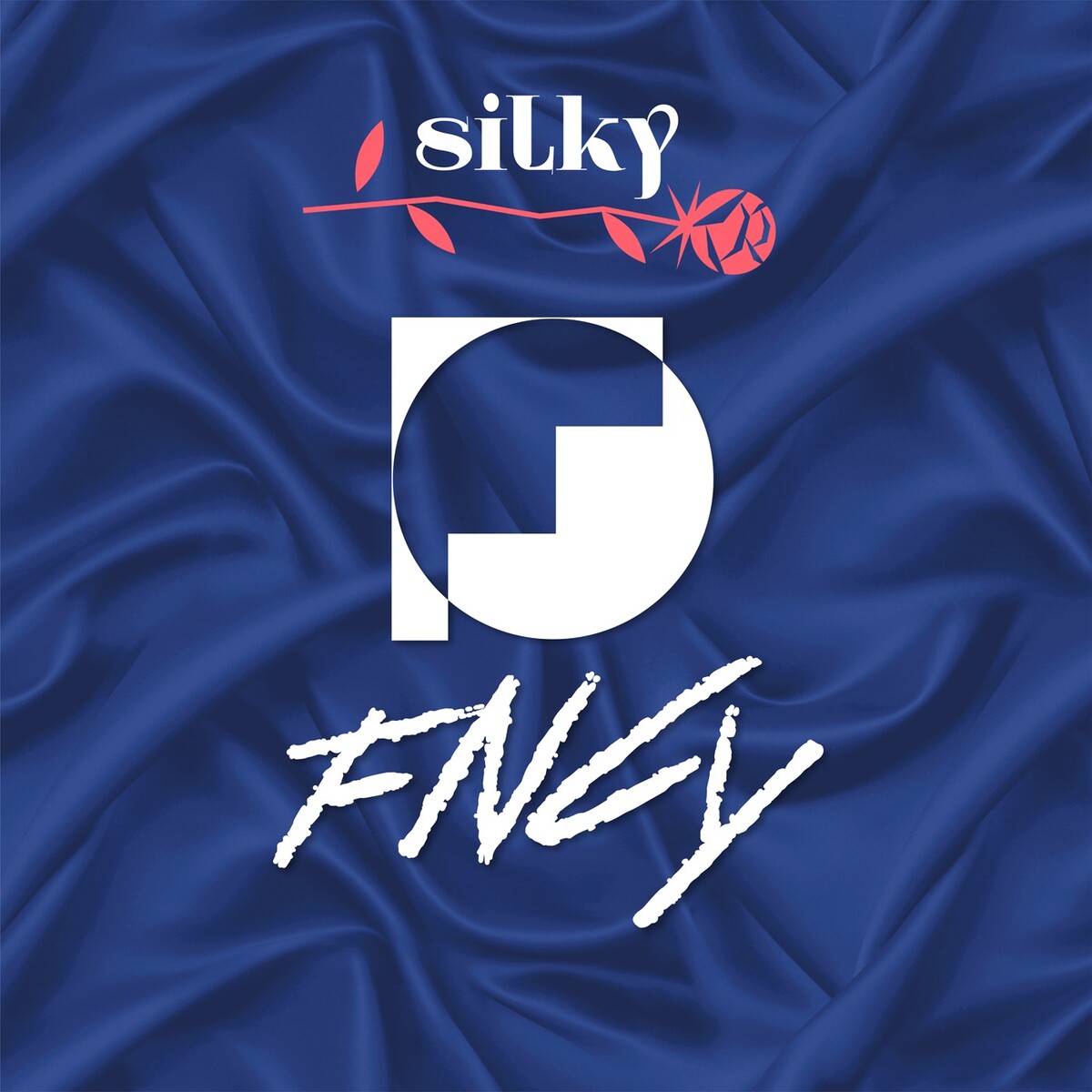 Silky by FNCY (Single): Reviews, Ratings, Credits, Song list - Rate ...