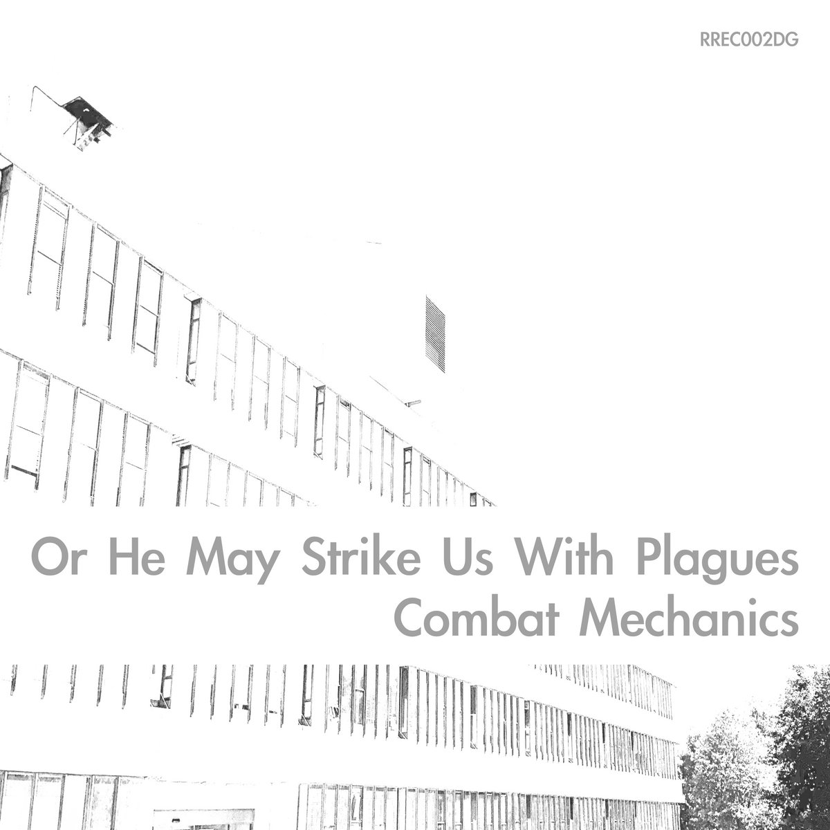 Combat Mechanics by Or He May Strike Us With Plagues (Album, Drone ...
