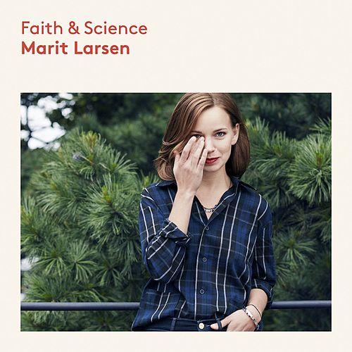 Faith & Science by Marit Larsen (Single, Pop): Reviews, Ratings ...