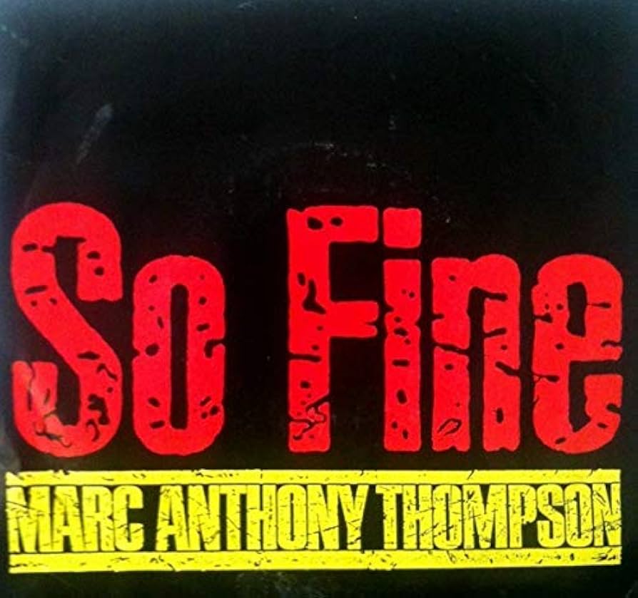 So Fine by Marc Anthony Thompson (Single): Reviews, Ratings, Credits ...