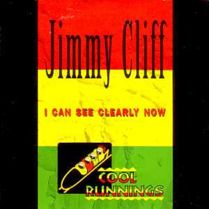 I Can See Clearly Now by Jimmy Cliff / Tony Rebel (Single, Pop Reggae ...