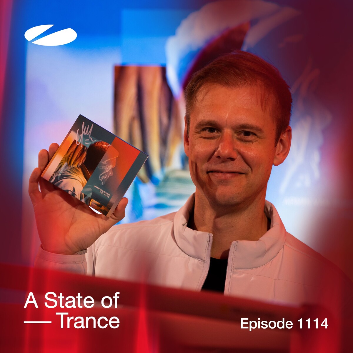 A State of Trance #1114: "Feel Again" Album Special & Cold Blue Guest Mix by Armin van Buuren ...