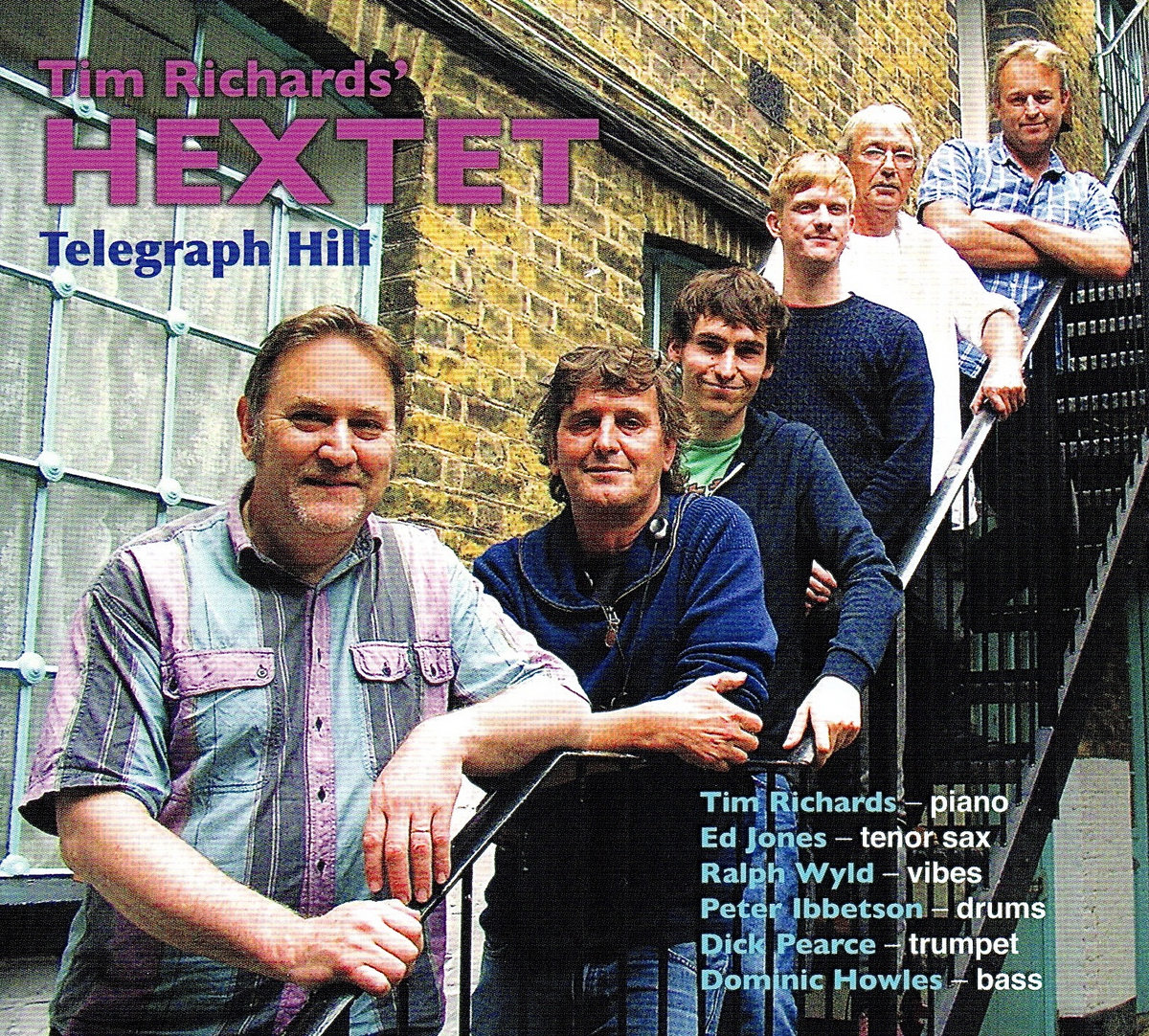 Telegraph Hill by Tim Richards' Hextet (Album): Reviews, Ratings ...