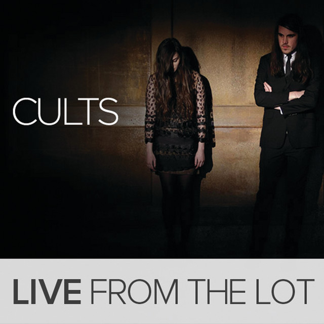 Live From the Lot by Cults (Additional release): Reviews, Ratings ...