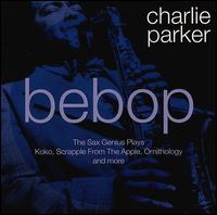 Bebop by Charlie Parker (Compilation, Jazz): Reviews, Ratings, Credits ...