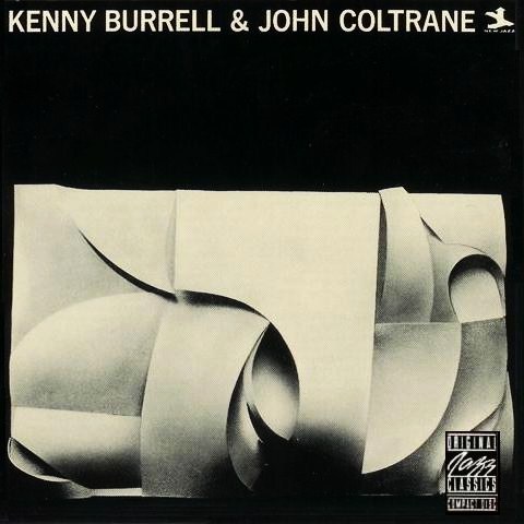 Kenny Burrell & John Coltrane by Kenny Burrell & John Coltrane (Album ...