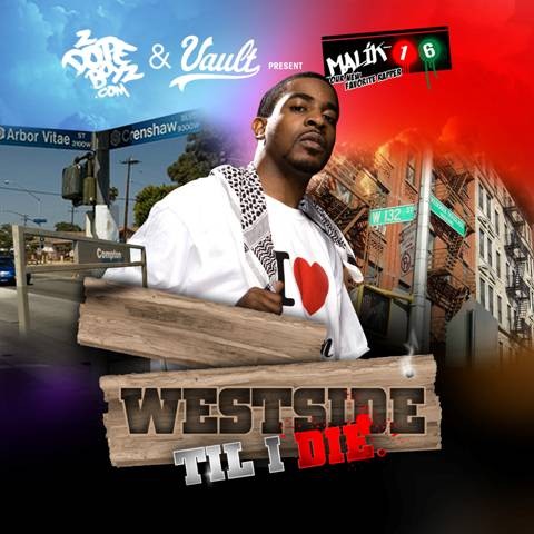 Westside Til I Die. by Malik-16 (Mixtape, Hip Hop): Reviews, Ratings ...