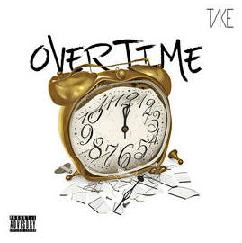 Overtime by TAKE (Single, Trap): Reviews, Ratings, Credits, Song list ...