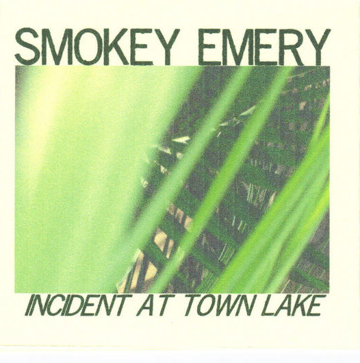 Incident at Town Lake by Smokey Emery (EP): Reviews, Ratings, Credits ...