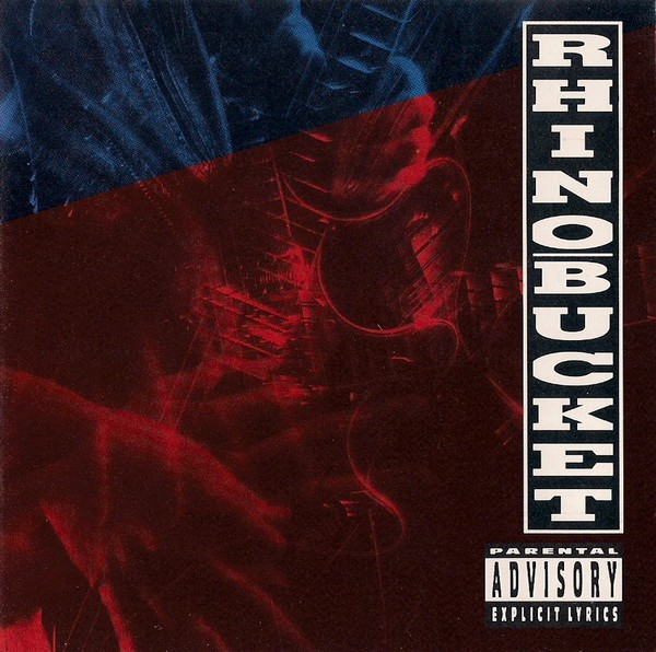 Rhino Bucket Albums: songs, discography, biography, and listening guide ...