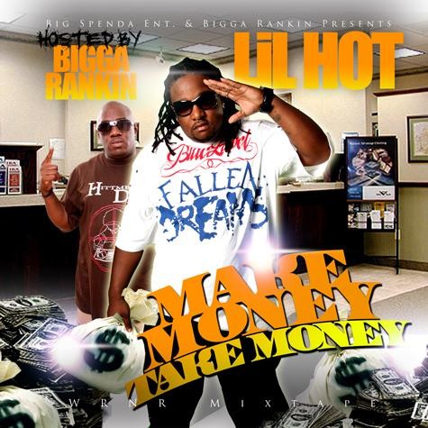 Make Money Take Money by Lil' Hot (Mixtape, Trap): Reviews, Ratings ...