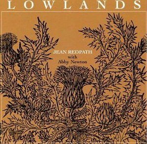 Lowlands by Jean Redpath (Album, Scottish Folk Music): Reviews, Ratings ...