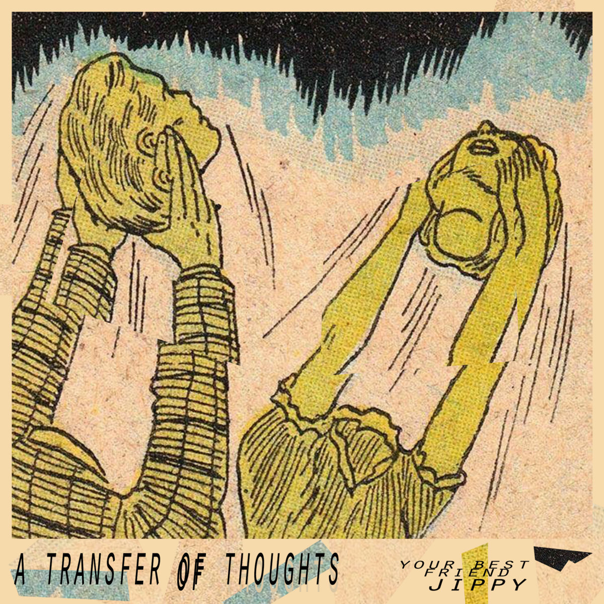 A Transfer of Thoughts. by Your Best Friend Jippy (Album): Reviews ...