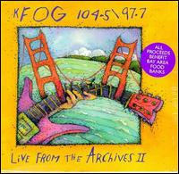 KFOG Live From the Archives 2 by Various Artists (Compilation): Reviews ...