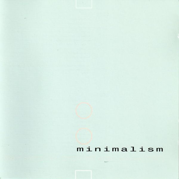 Minimalism: More or Less by Various Artists (Compilation): Reviews ...