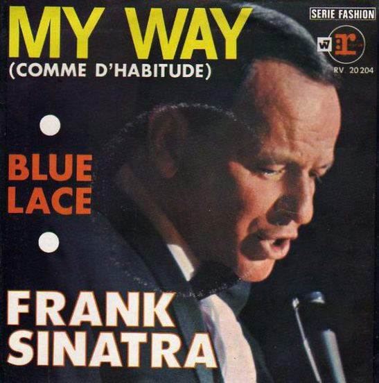 My Way / Blue Lace by Frank Sinatra (Single; Reprise; RV 20204 ...