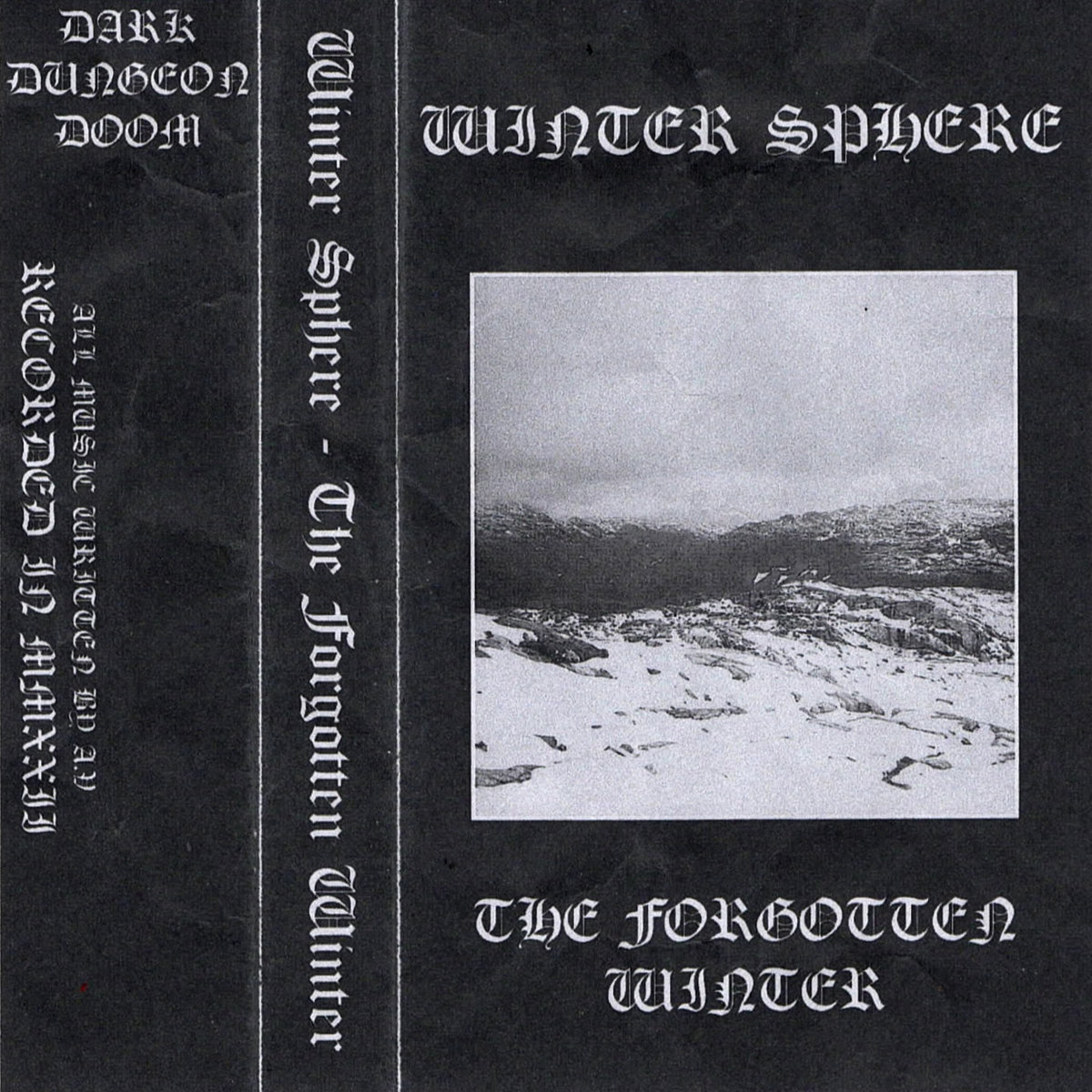 The Forgotten Winter by Winter Sphere (Album, Dungeon Synth): Reviews ...