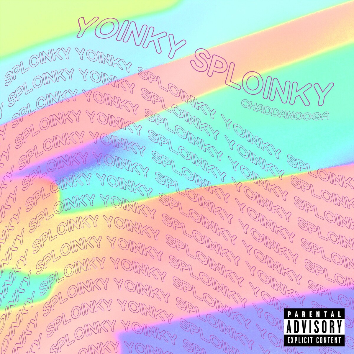 YOINKY SPLOINKY by Chaddanooga (Single): Reviews, Ratings, Credits ...