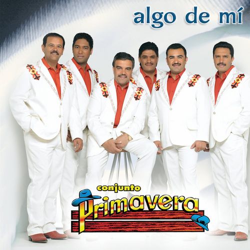 Conjunto Primavera Albums: songs, discography, biography, and listening ...