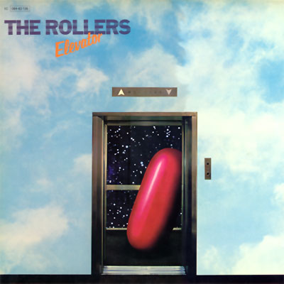 Elevator by The Rollers (Album, Power Pop): Reviews, Ratings, Credits, Song list - Rate Your Music