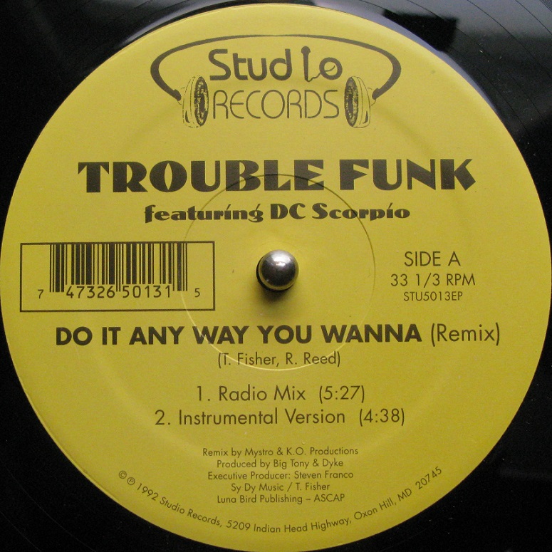 Do It Any Way You Wanna by Trouble Funk (Single, Go-Go): Reviews ...
