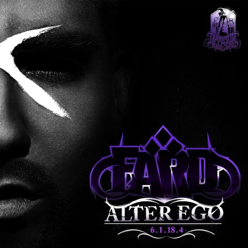 Alter Ego by Fard (Album, Gangsta Rap): Reviews, Ratings, Credits, Song ...