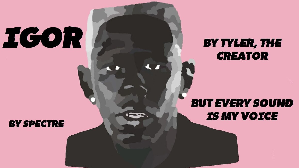 IGOR but it's just my voice by Spectre (Album, Neo-Soul): Reviews ...