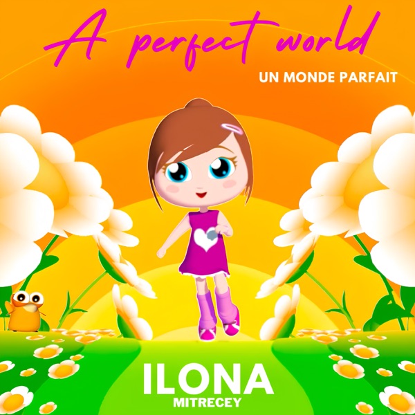A Perfect World (Un monde parfait) by Ilona Mitrecey (Single): Reviews ...