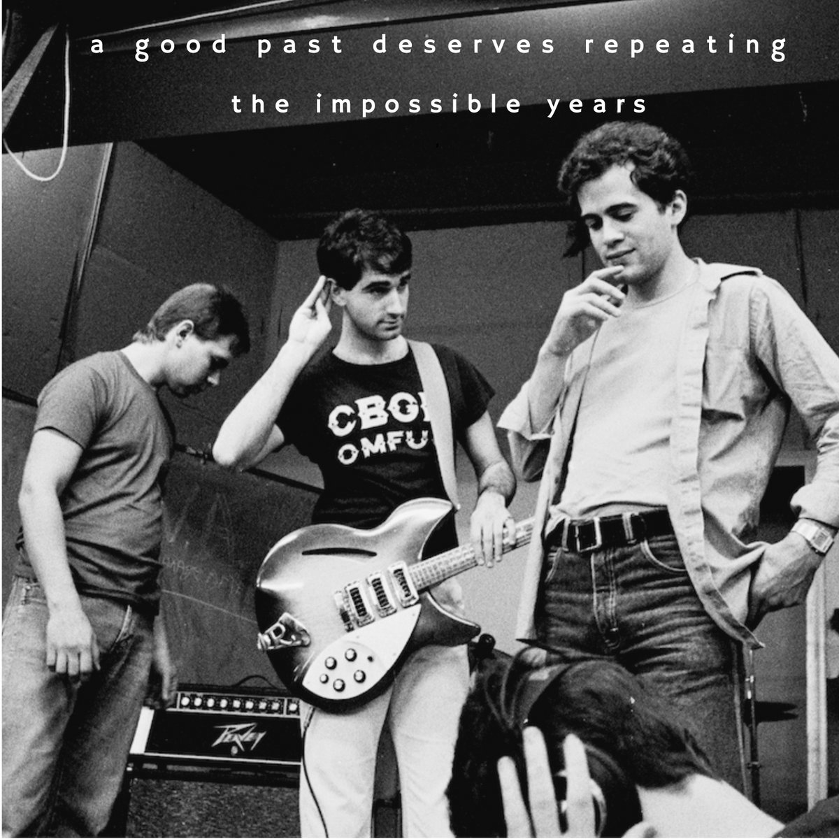 A Good Past Deserves Repeating and Living Through the Impossible Years ...