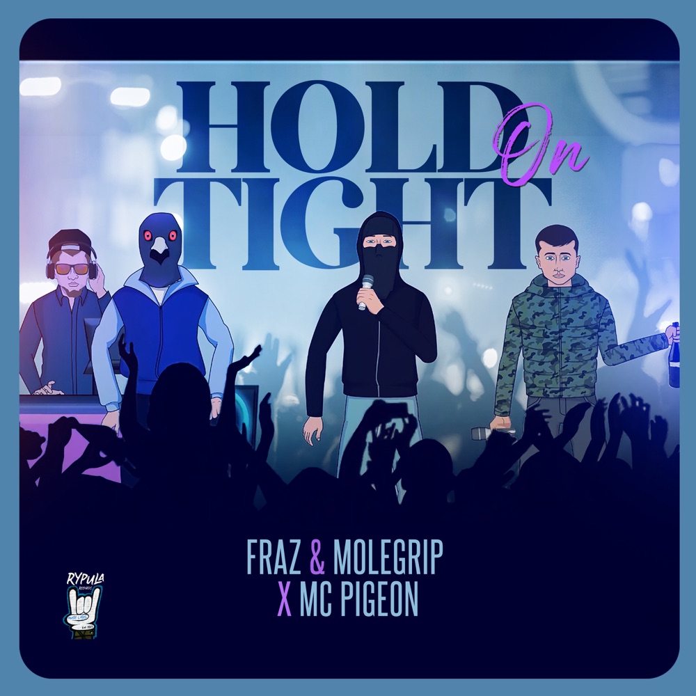 Hold on Tight by MC Pigeon / Fraz & Molegrip (Single): Reviews, Ratings ...
