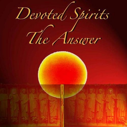 The Answer by Devoted Spirits (Album, Funk): Reviews, Ratings, Credits, Song list - Rate Your Music