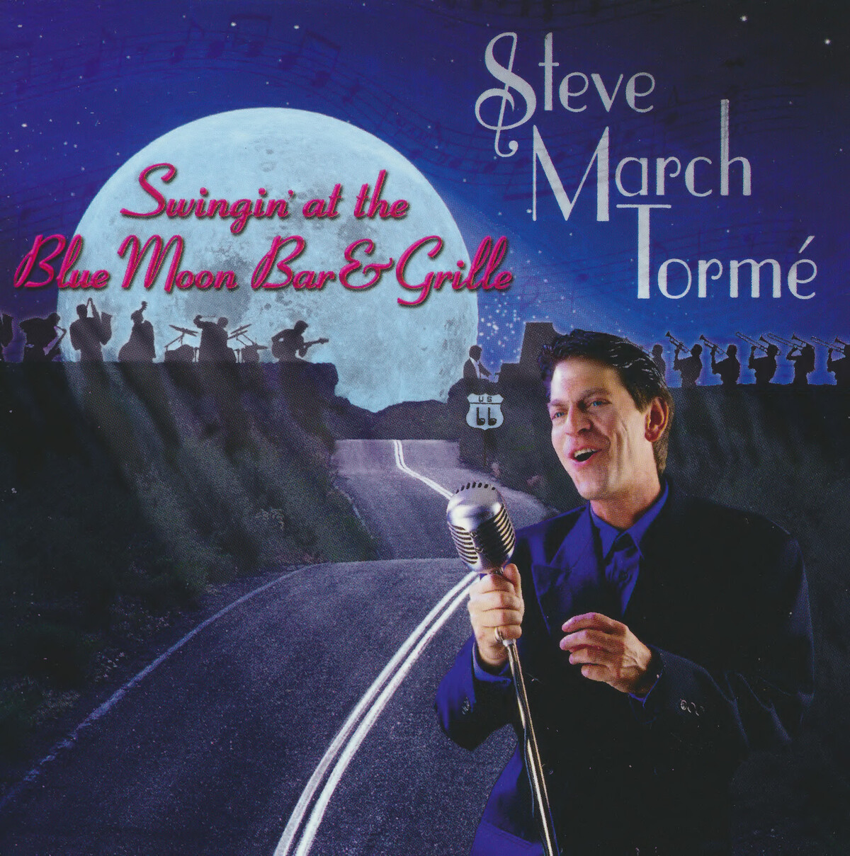 Swingin' at the Blue Moon Bar & Grill by Steve March Tormé (Album ...