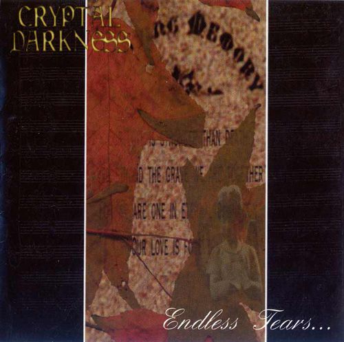 Endless Tears by Cryptal Darkness (Album, Death Doom Metal): Reviews ...