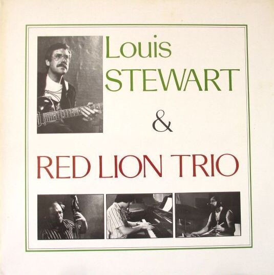 Louis Stewart & Red Lion Trio by Louis Stewart (Album): Reviews ...