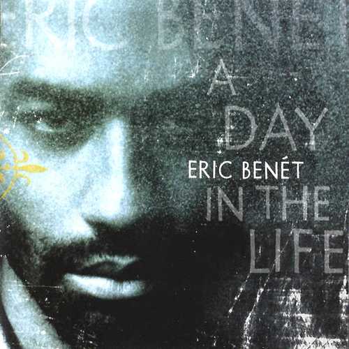 Eric Benét Albums: songs, discography, biography, and listening guide ...