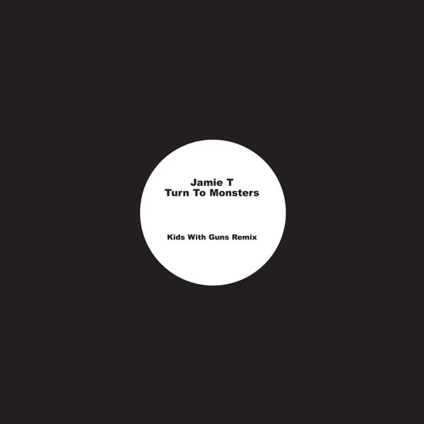 Jamie T Turn to Monsters (Kids With Guns Remix) by Gorillaz (Single ...