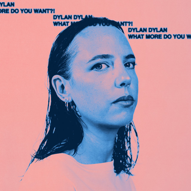 What More Do You Want?! by Dylan Dylan (EP): Reviews, Ratings, Credits ...