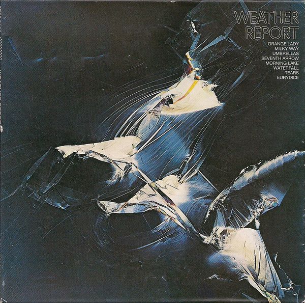 Weather Report by Weather Report (Album; Sony; SRCS 9138): Reviews ...